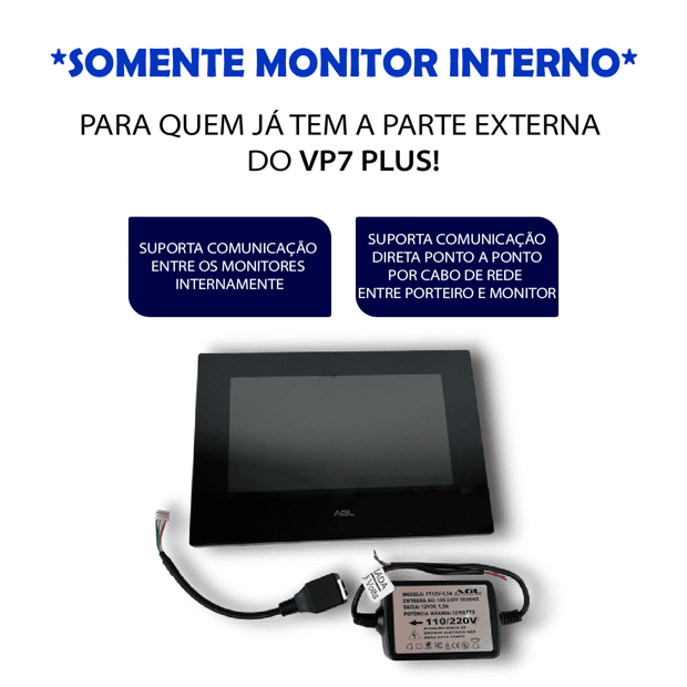 MONITOR VIDEO PORTEIRO AGL VP7 PLUS - UNIDADE | Casa do Telecom