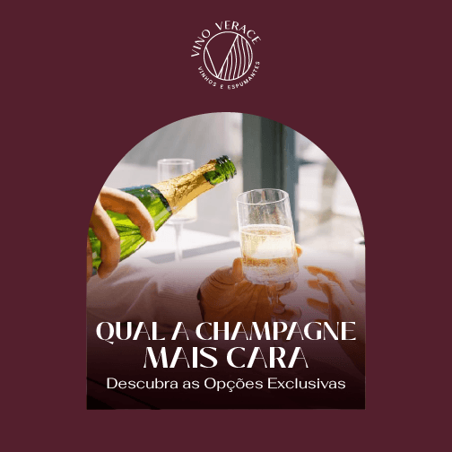 Qual a Champagne Mais Cara: Descubra as Opções Exclusivas | Vino Verace