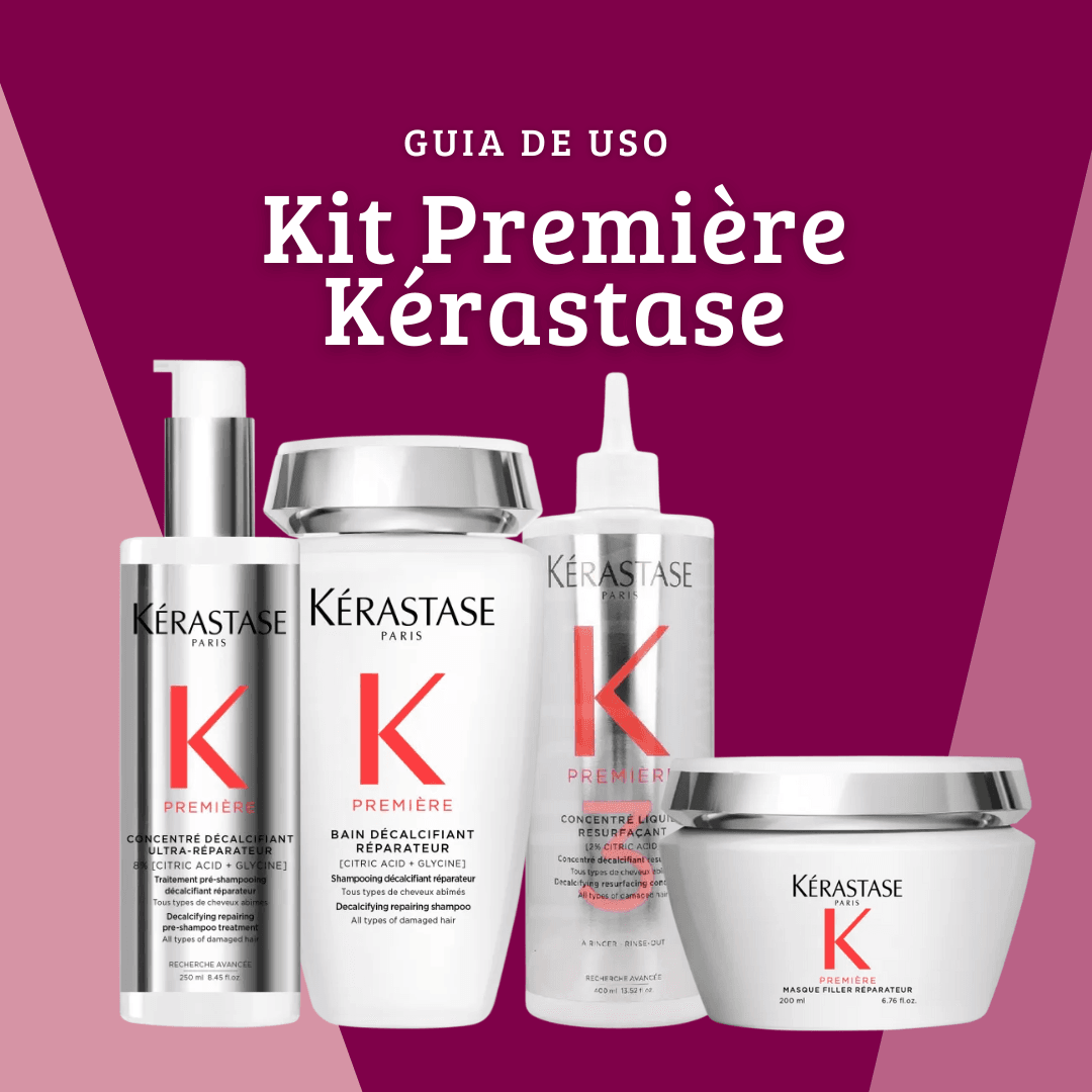 Guia completo: Como aplicar o Kit Kérastase Première em casa | OF BEAUTY