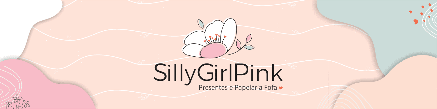 SillyGirlPink® | Presentes e Papelaria Fofa
