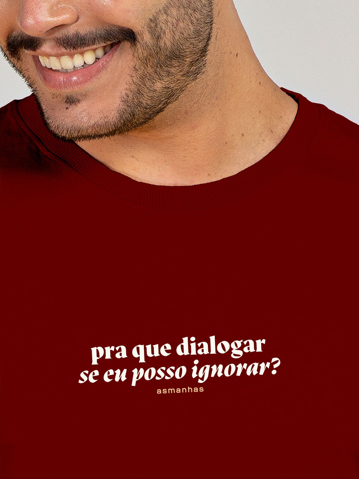 Camiseta Frase Pra Que Dialogar | Asmanhas | Asmanhas