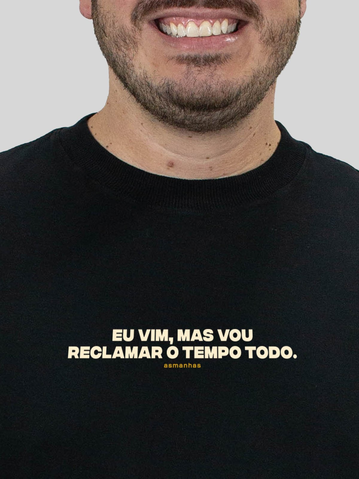 Camiseta Oversized Asmanhas - Eu vim, mas vou reclamar o tempo todo | Asmanhas