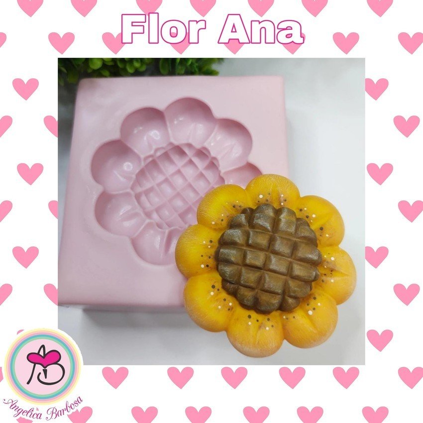 FLOR ANA | Moldes de Silicone Angélica Barbosa