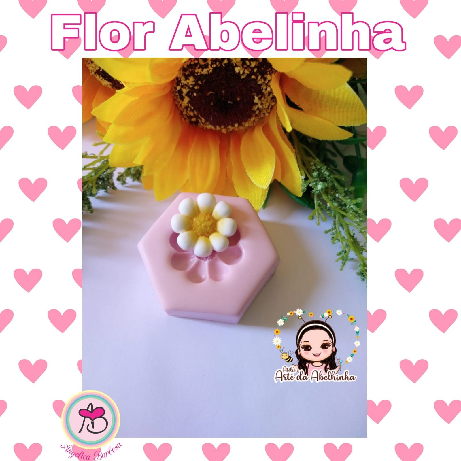 FLOR ABELINHA | Moldes de Silicone Angélica Barbosa