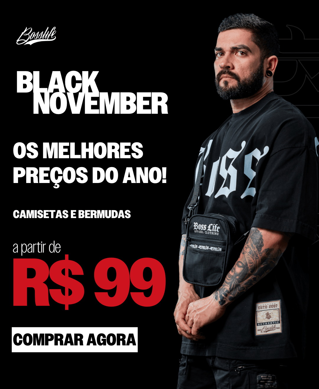 Boss Life | A Melhor Camiseta em Algodão do Mundo