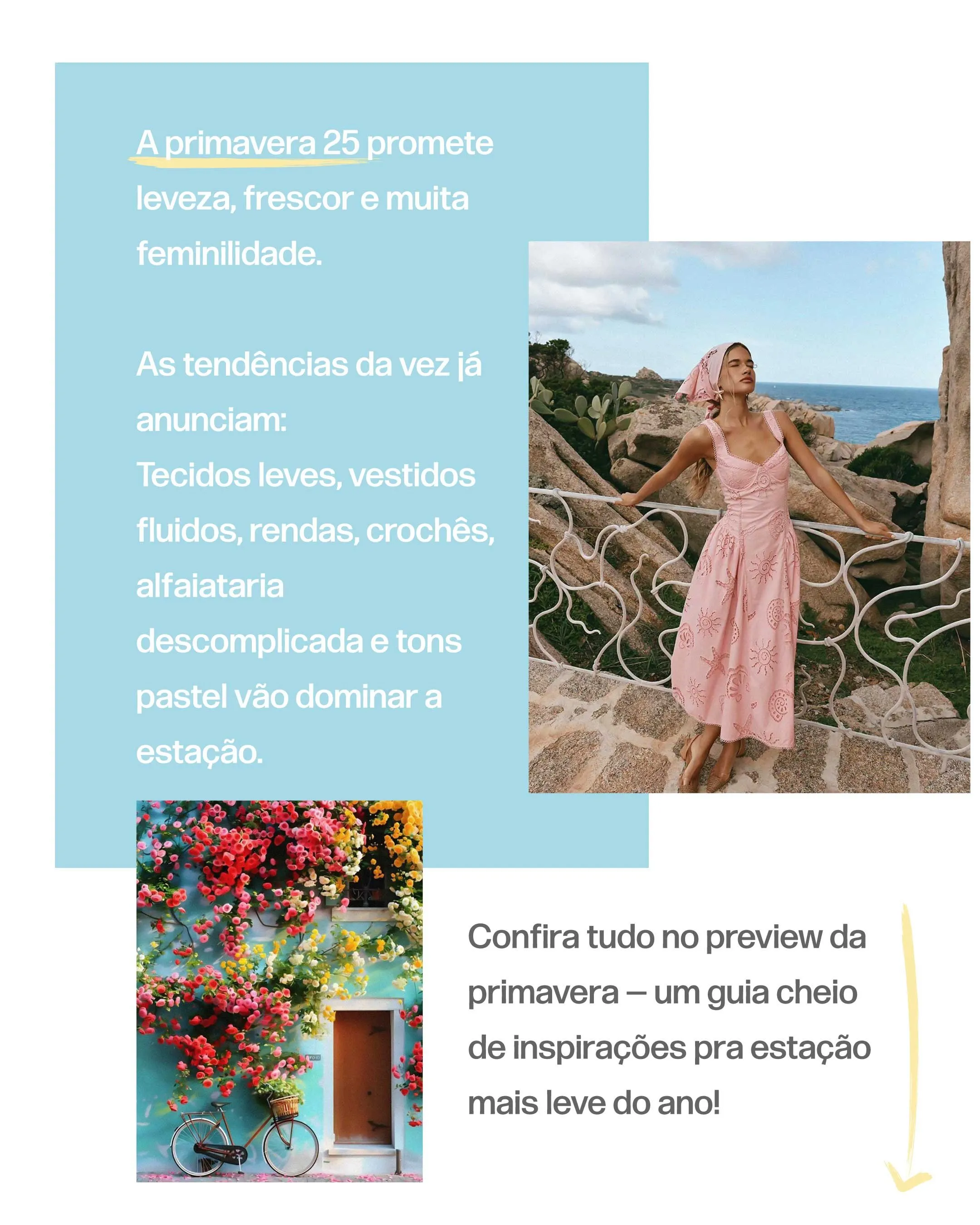 Guia de Tendências - Preview Primavera | Loja Platô