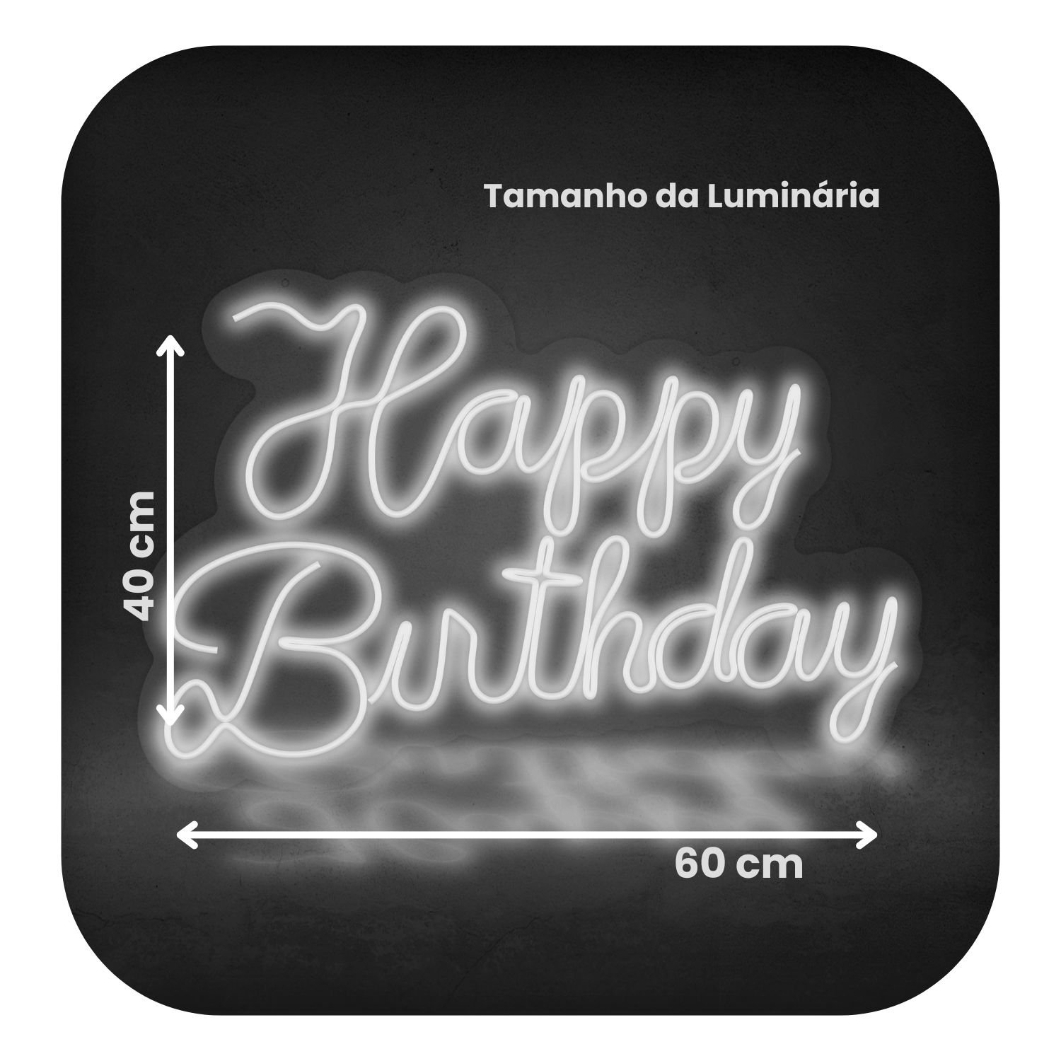 Letreiro Luminoso Neon Led Acrílico Happy Birthday | Cenario