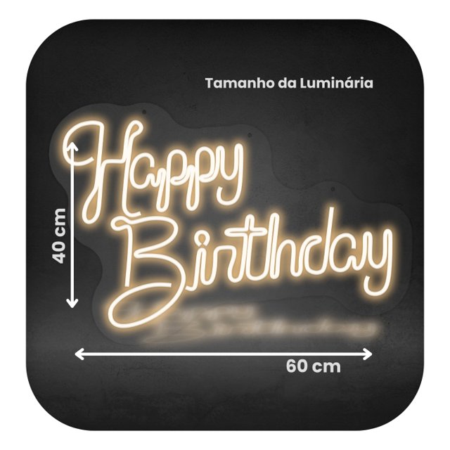 Letreiro Luminoso Neon Led Acrílico Happy Birthday Quente | Cenario