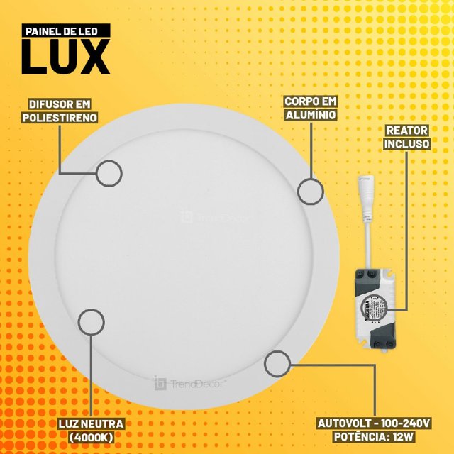 Painel LED Taschibra LUX 12W Redondo Sobrepor | TrendDecor®