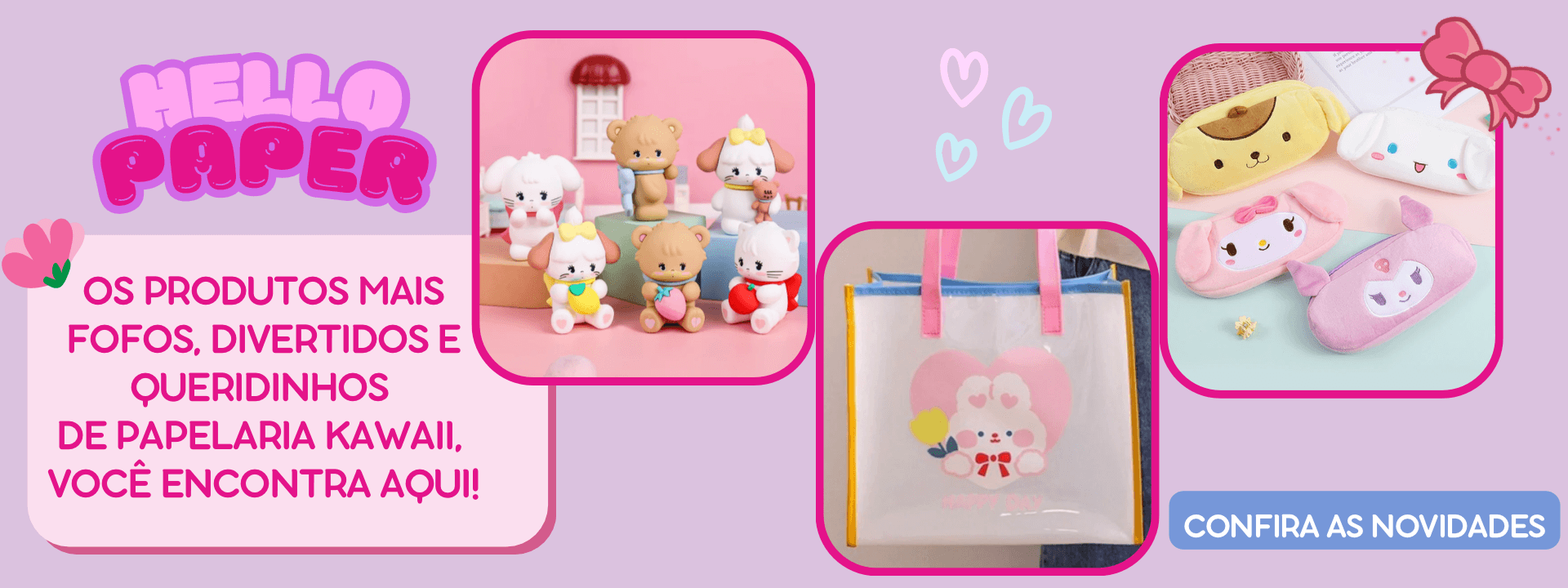 Papelaria Hello Paper | Uma papelaria fofa e divertida!