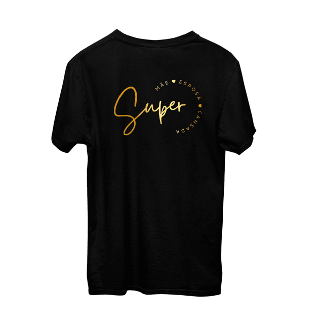 KIT SUPER MÃE (SEM ESTAMPA) | MB Máquinas