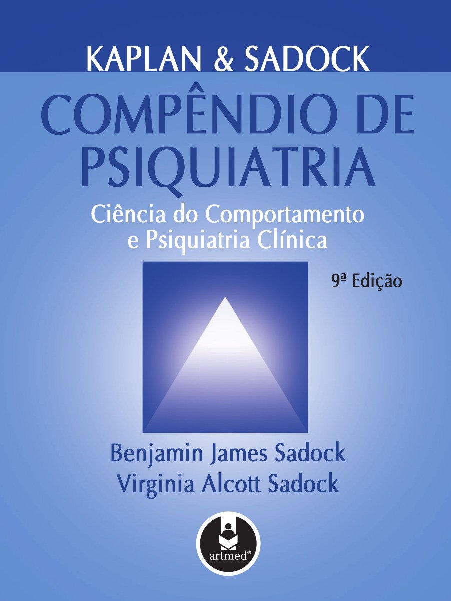 Compêndio De Psiquiatria - Kaplan E Sadock 9 Ed | Leiturando Saber
