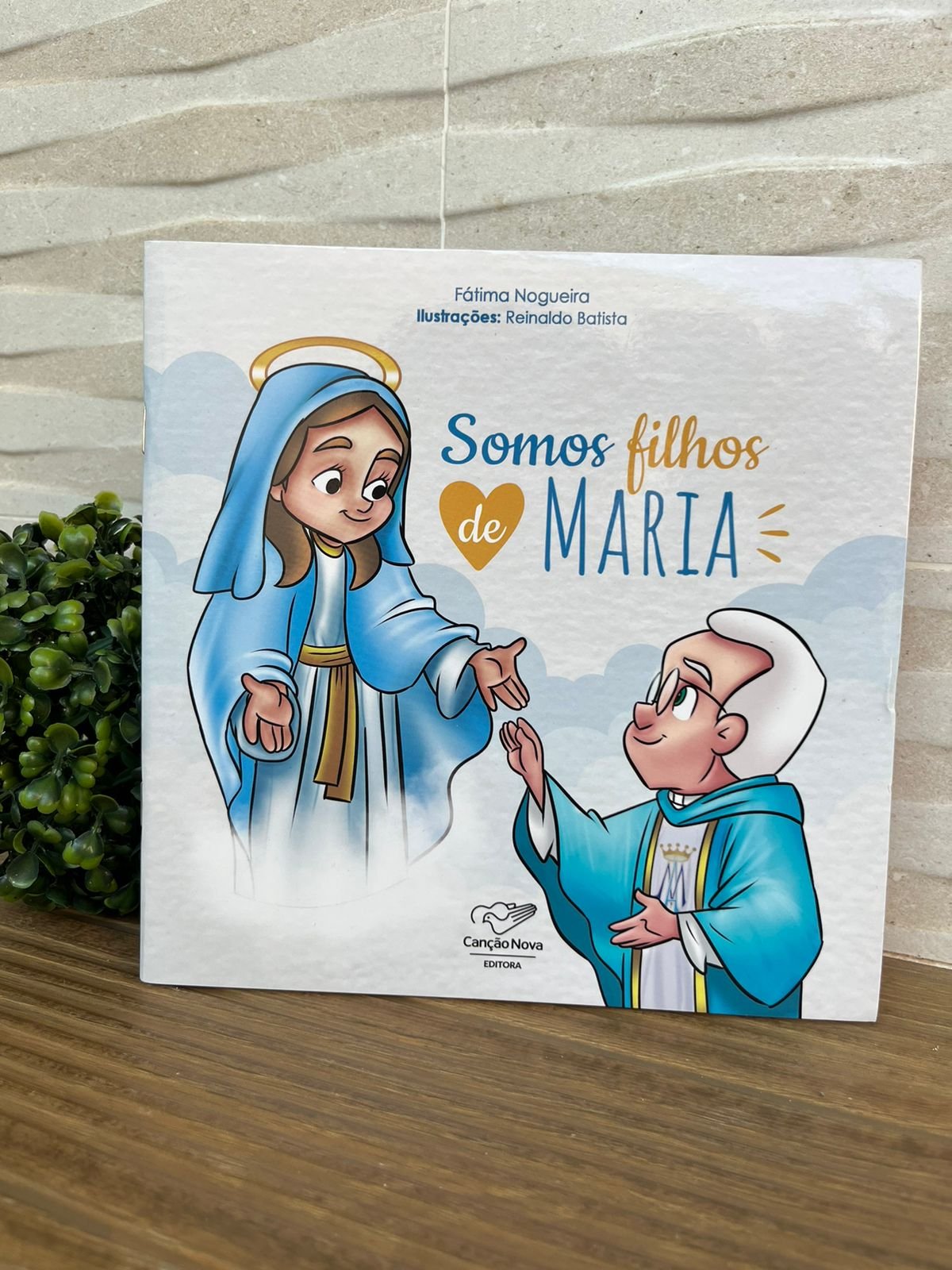 Somos filhos de Maria | Santa Helena