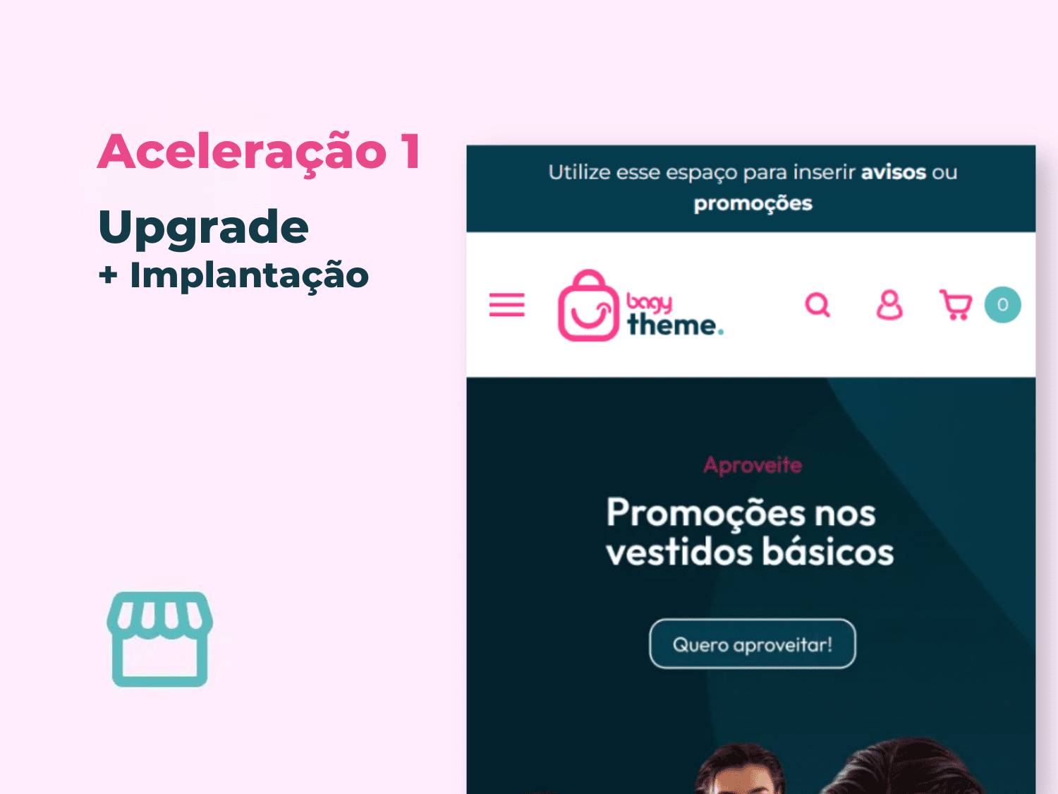 Tema Aceleração - Upgrade Prime + Implantação de Loja | Loja de ...