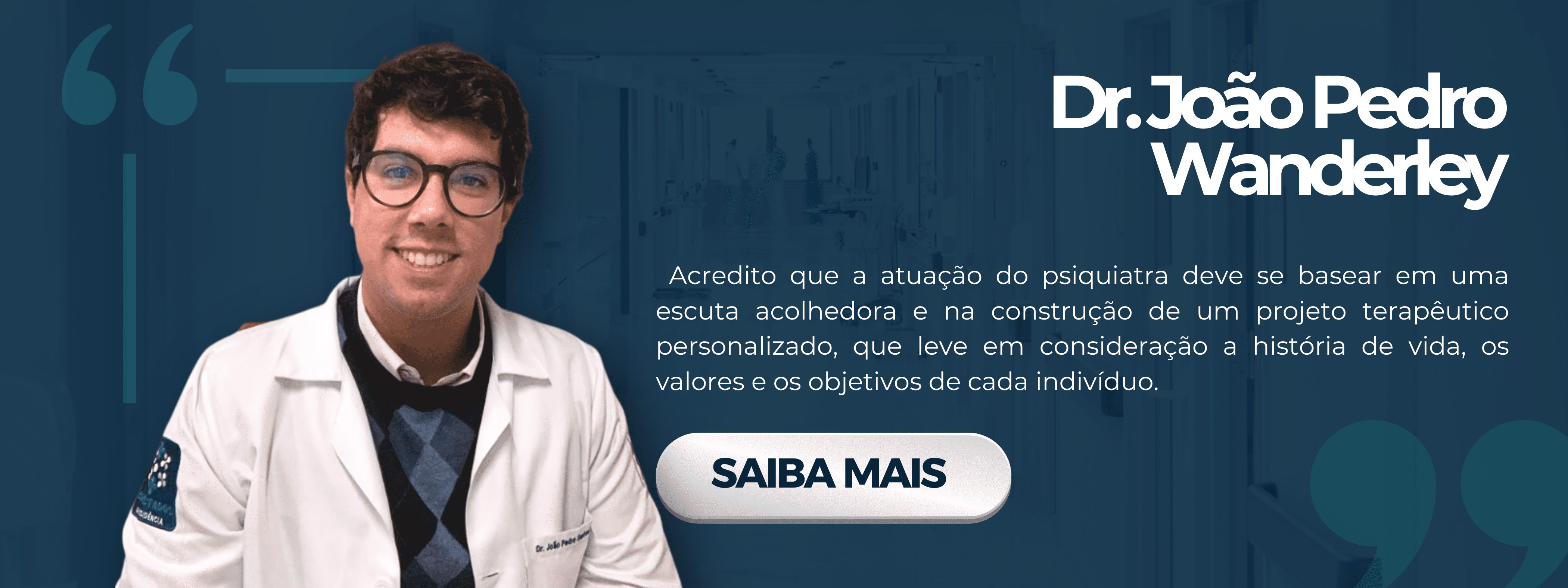 Dr. João Pedro Wanderley | Psiquiatra