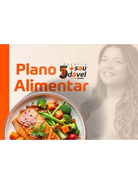 Plano Alimentar - 15 dias mais saudável | WOLVES BR