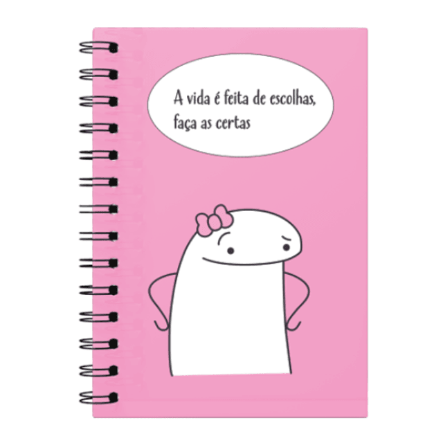 Agenda Permanente: Flork com a frase a vida é feita de escolhas | MORAPÊ