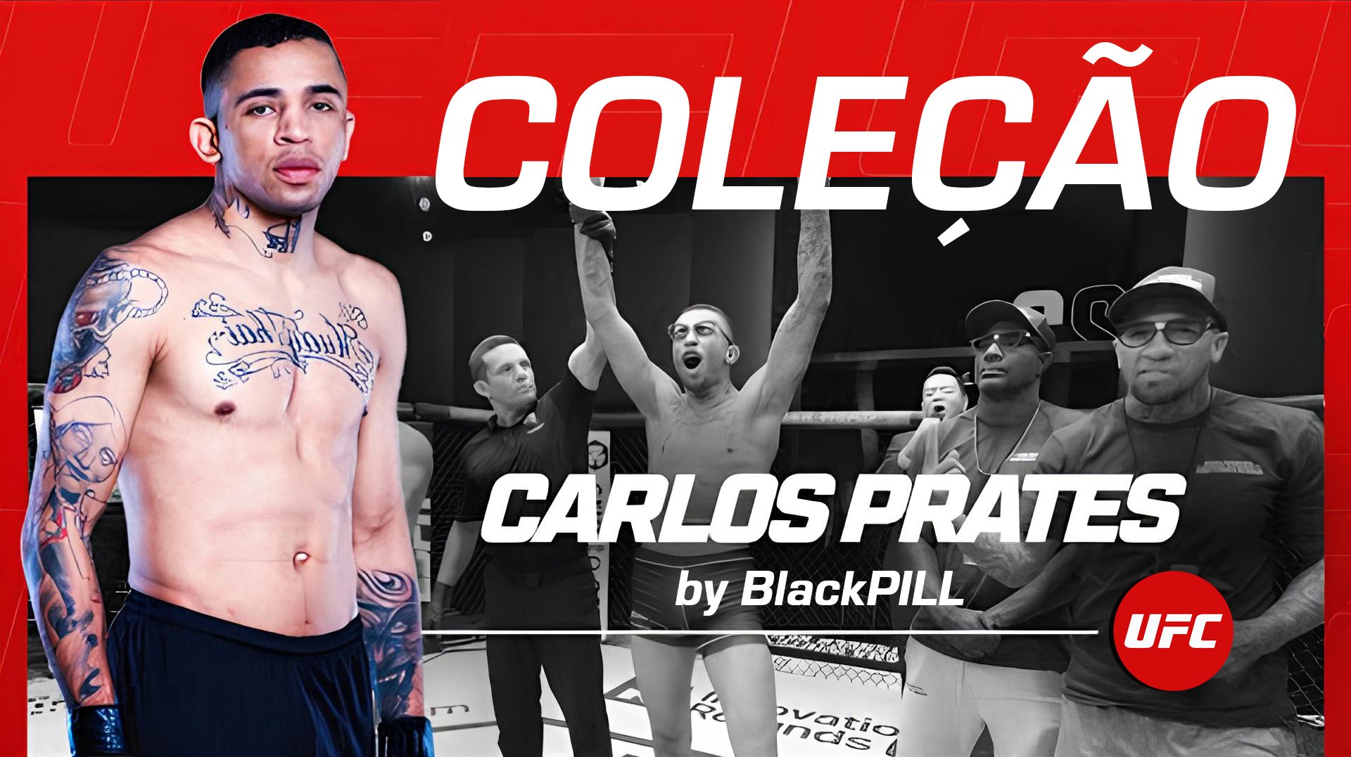 Carlos Prates UFC | Black Pill