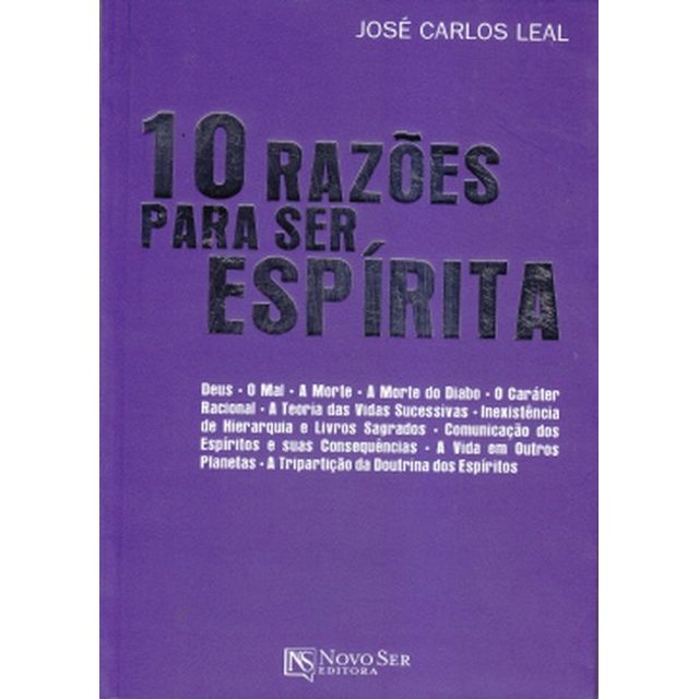 10 RAZOES PARA SER ESPIRITA | Aliança Livraria