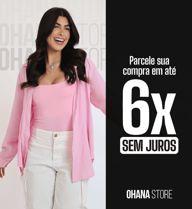 Ohana Store Divinópolis | Ohana Store | Moda Feminina
