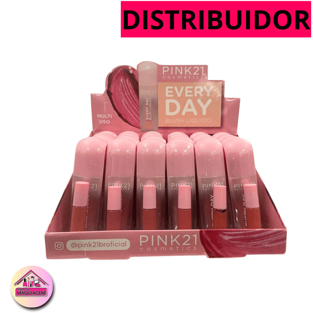 BLUSH LIQUIDO EVERY DAY PINK 21 _BOX 24UNDS | SHOP DA MAQUIAGEM