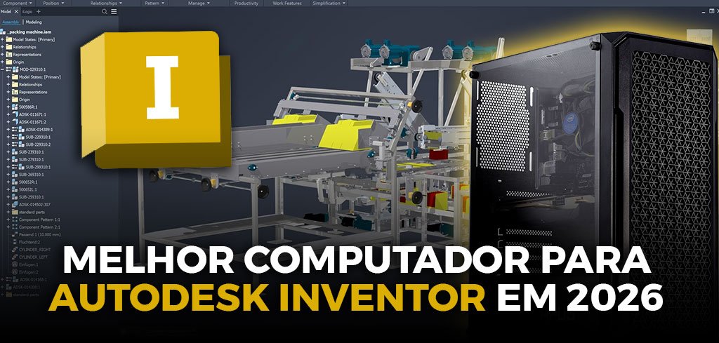 Melhor computador para trabalhar com Autodesk Inventor em 2026 | elite ...