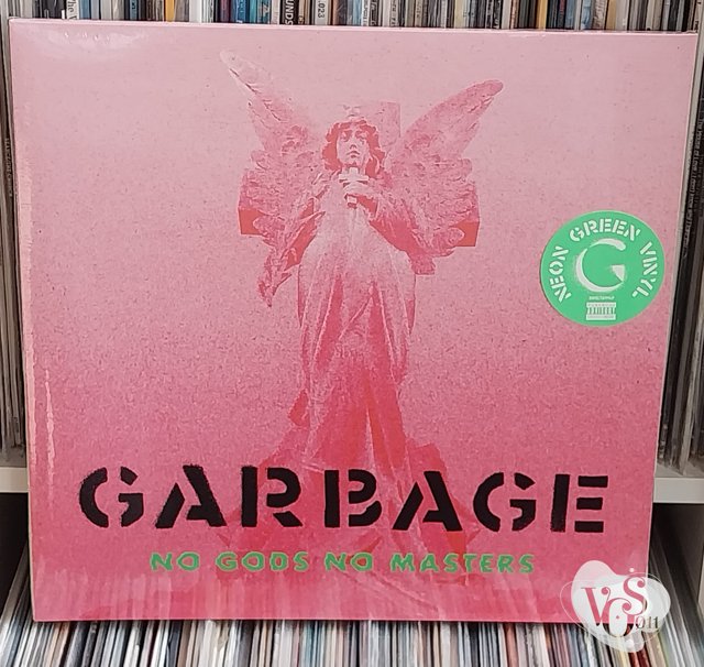 Garbage – "No Gods No Masters" (Gatefold / Neon Green Vinyl) | VOS 011