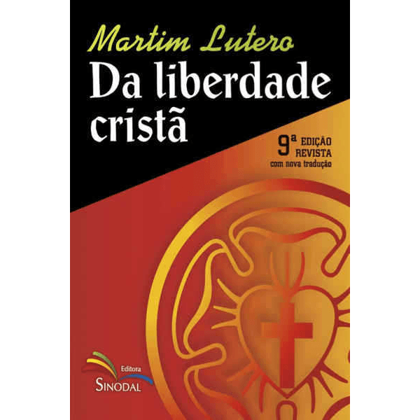 Da Liberdade Cristã | Editora Concórdia