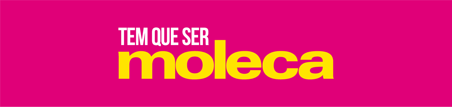 Moleca | Roese Calçados