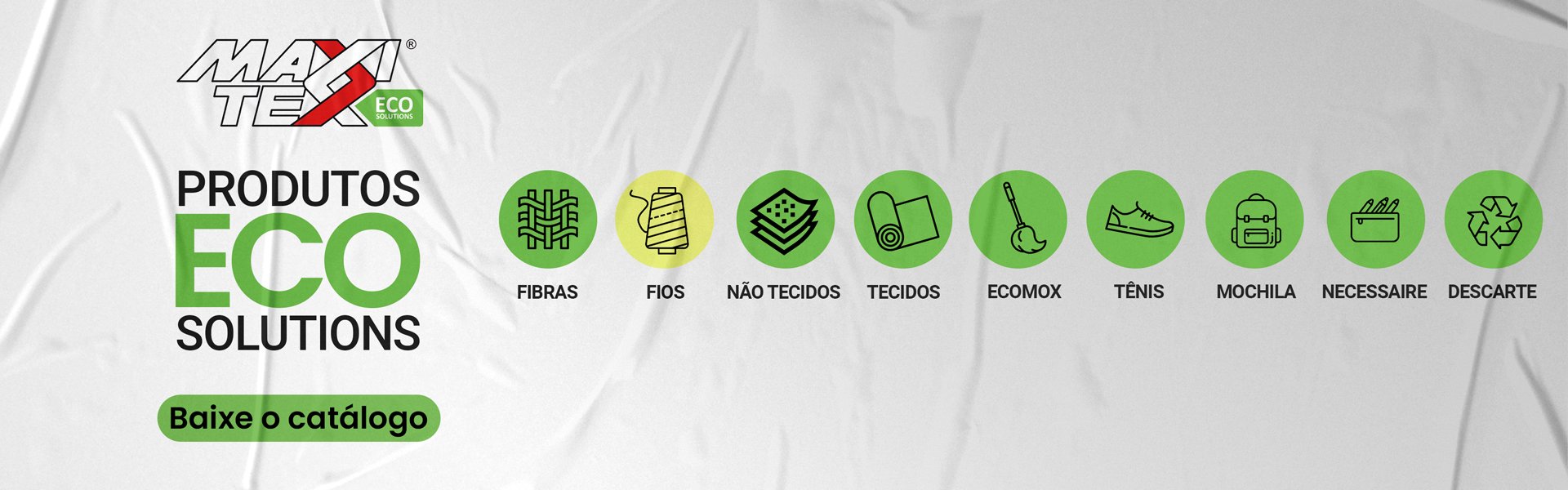 Fios EcoSolutions | Maxitex Indústria Têxtil Ltda