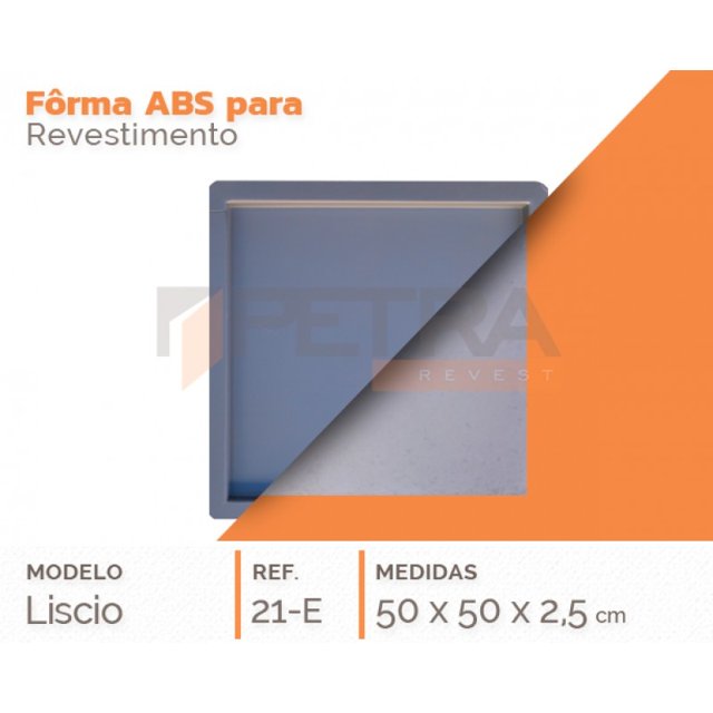 F21E - FÔRMA ABS REVESTIMENTO LISCIO - 50x50x2,5 cm | Petra Revest