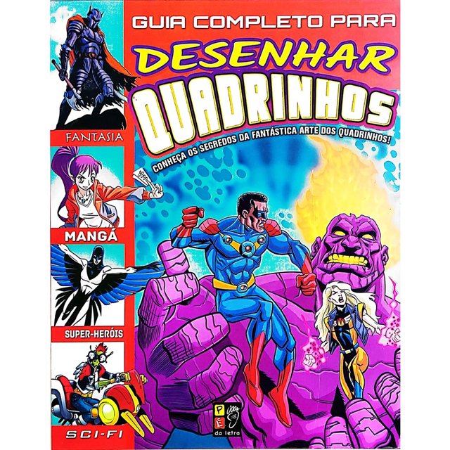 Livro Guia Completo Para Desenhar Quadrinhos Passo A Passo Tem De