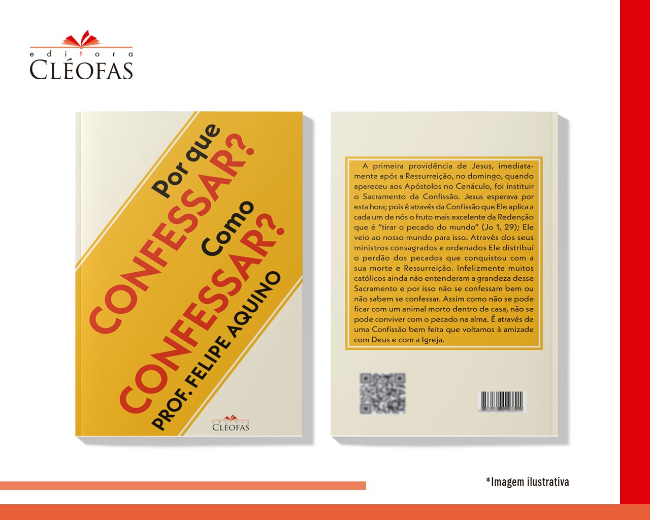 Por que confessar? Como confessar? | Editora Cléofas