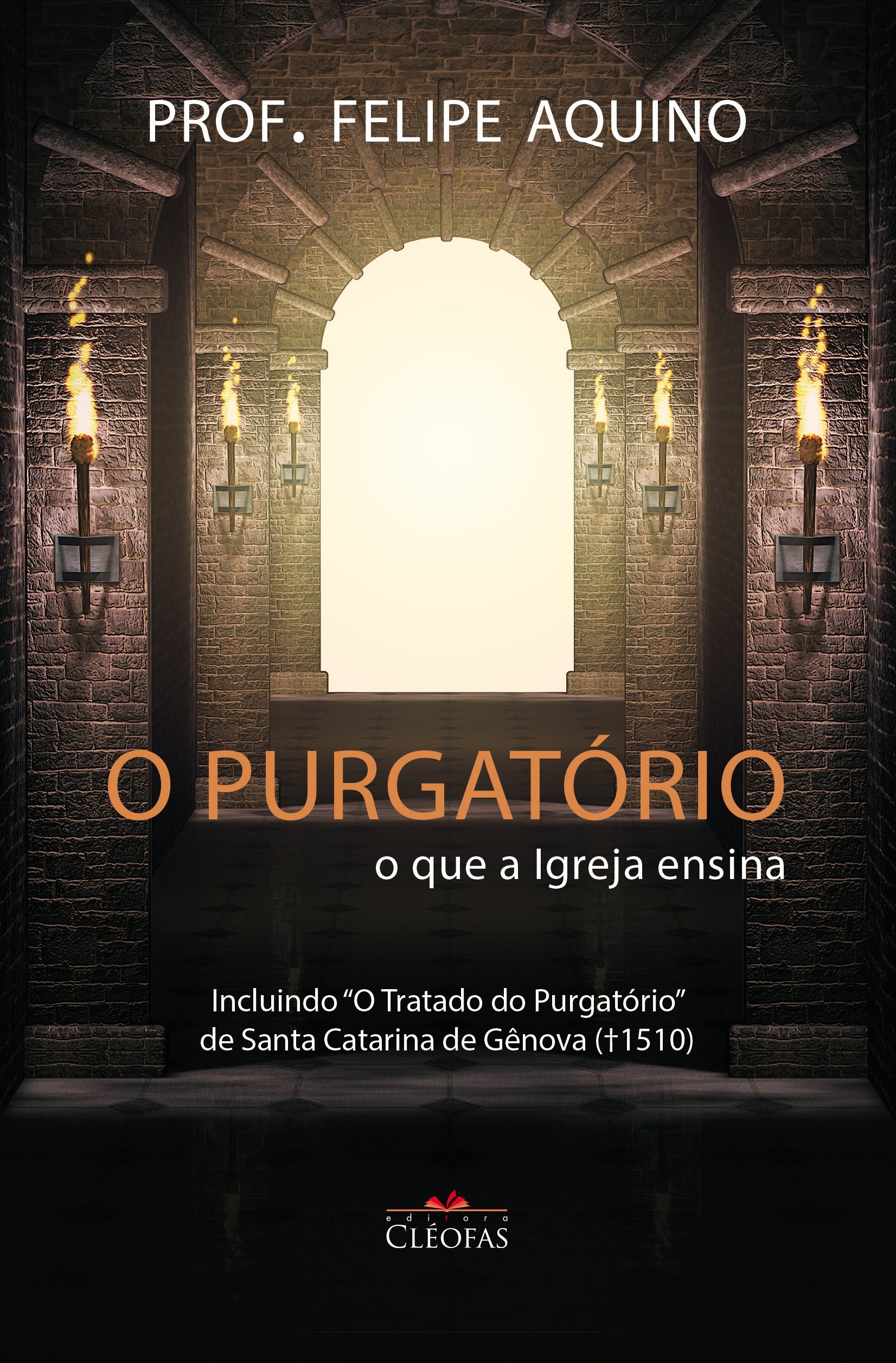 O que é o Purgatório? | Editora Cléofas