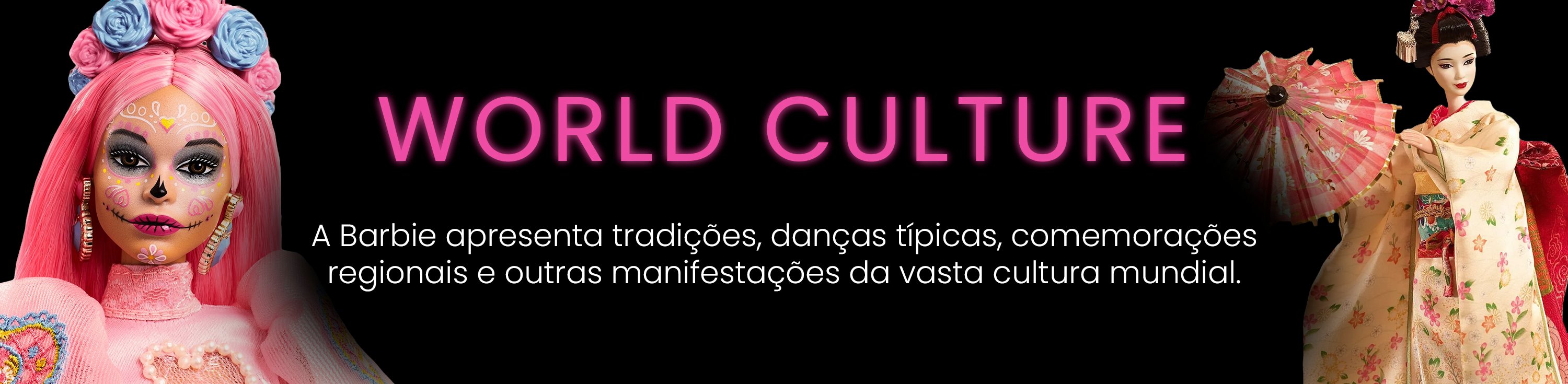Barbie World Culture | Bonecas Colecionáveis Representando Culturas do ...