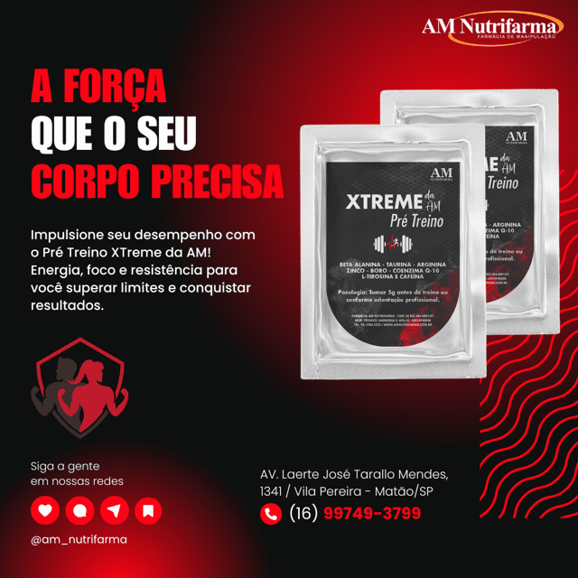 Pré Treino Xtreme da AM - 5g | Am Nutrifarma