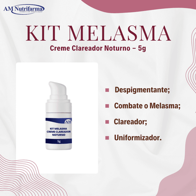 Kit Melasma Creme Clareador NOTURNO - 5g | Am Nutrifarma