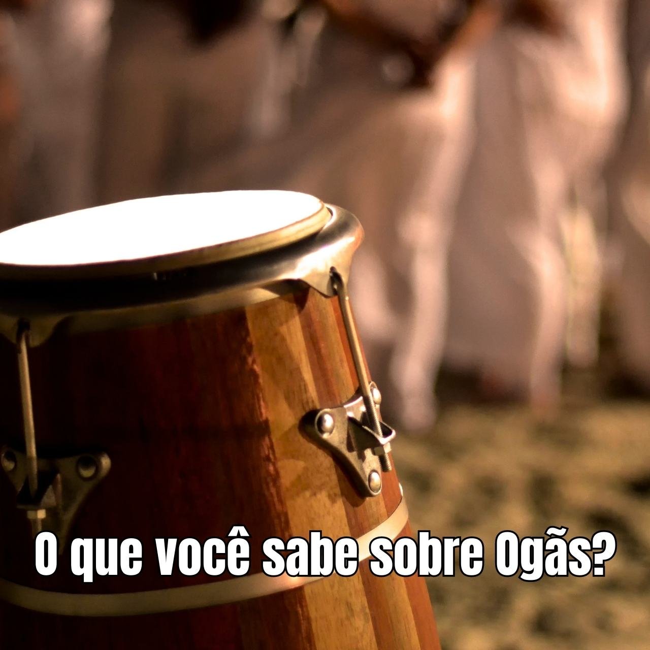 Ogãs: Seu Papel na Religião Afro-Brasileira | Blog | Saravando ...
