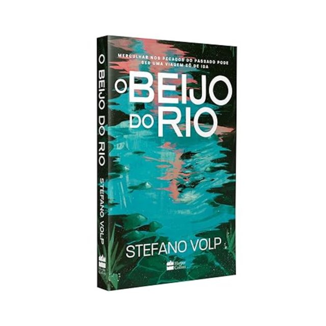 O Beijo Do Rio - Stefano Volp - Livro Físico | Livraria Enjoy