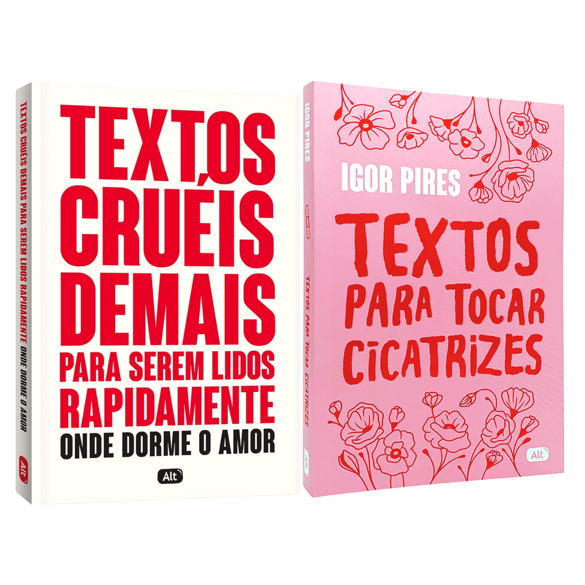 Textos Cruéis Demais Para Serem Lidos Rapidamente 2 + Textos Para Tocar Cicatrizes - Igor Pires ...