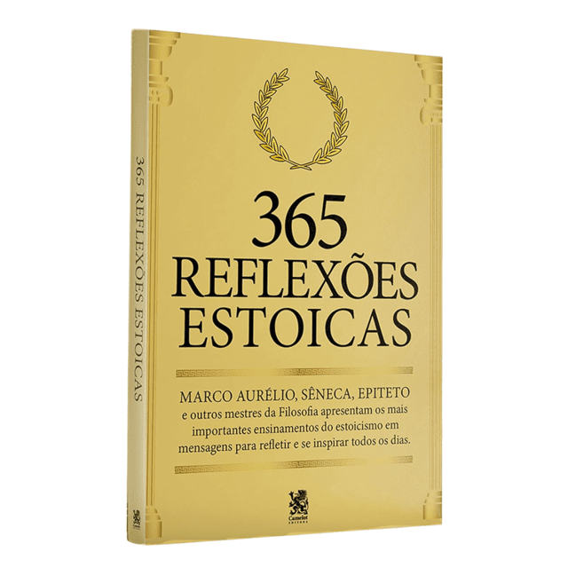 365 Reflexões Estoicas - Marco Aurélio, Sêneca, Epiteto - Livro Físico ...