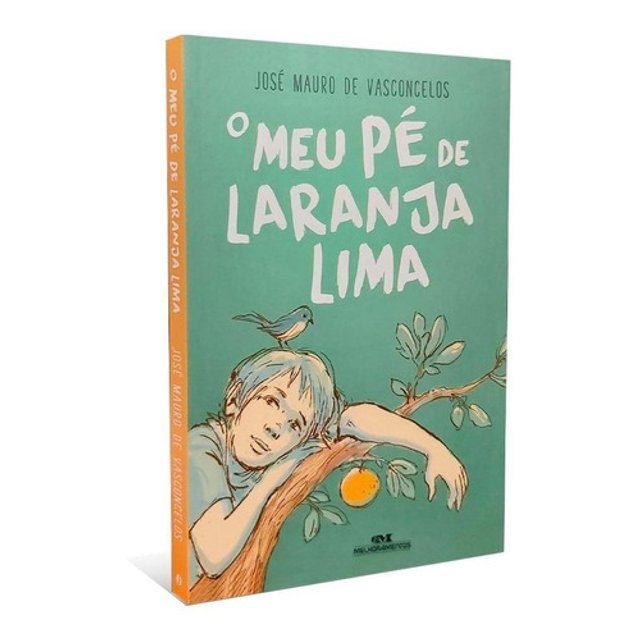 O Meu Pé De Laranja Lima - José Mauro De Vasconcelos - Livro | Livraria ...