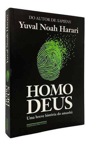 Homo Deus - Uma Breve História do Amanhã - Yuval Noah Harari - Livro ...