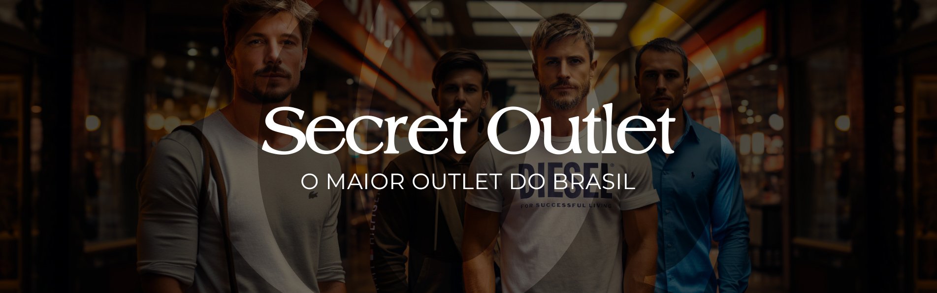 Secret Outlet | O maior Outlet do Brasil | Secret Outlet